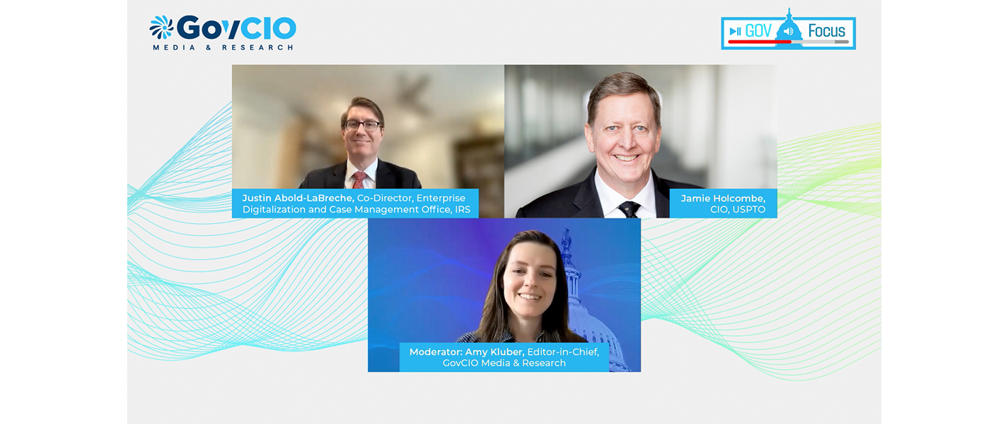 IRS, USPTO Talk Digitalization Processes within IT Modernization ...