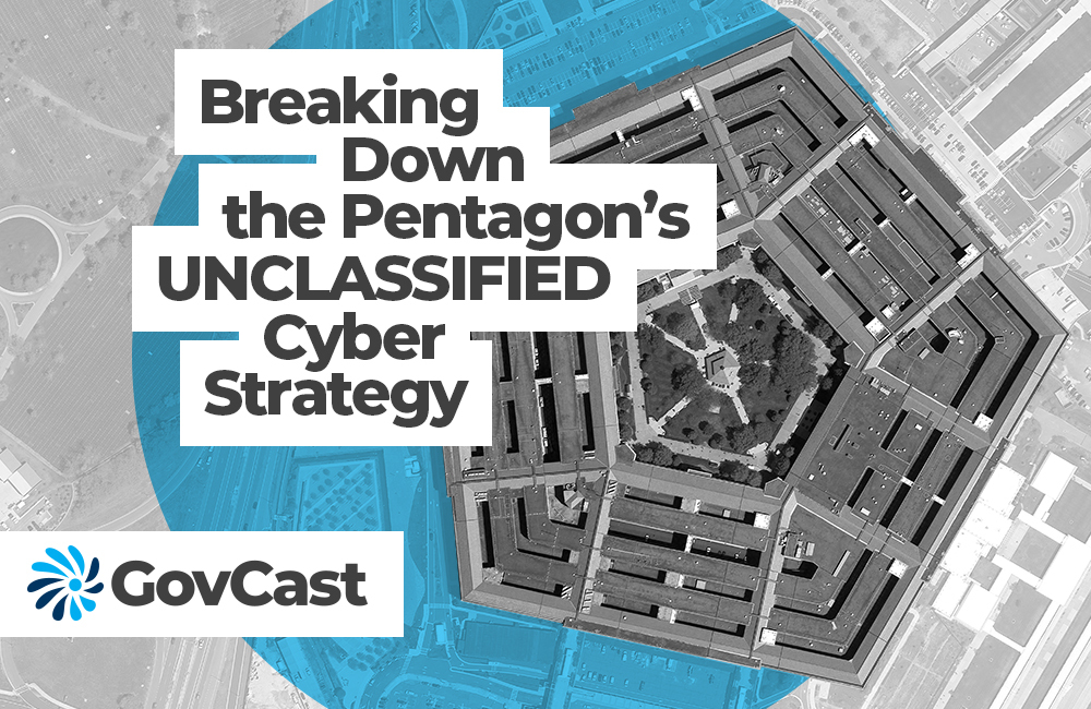 Breaking Down the Pentagon’s Unclassified Cyber Strategy | GovCIO Media ...