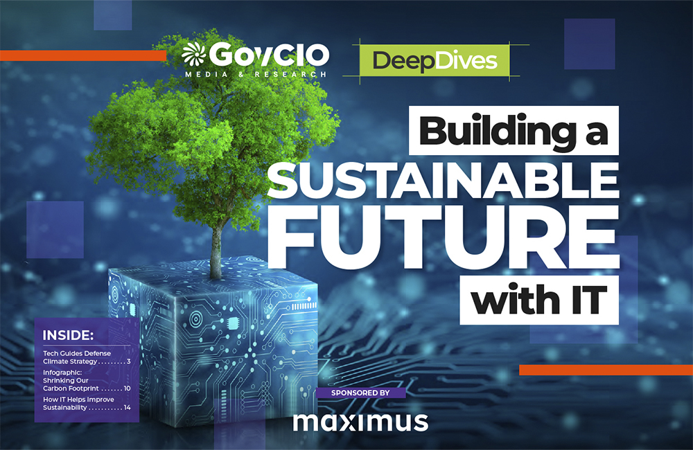 Building a Sustainable Future with IT | GovCIO Media & Research